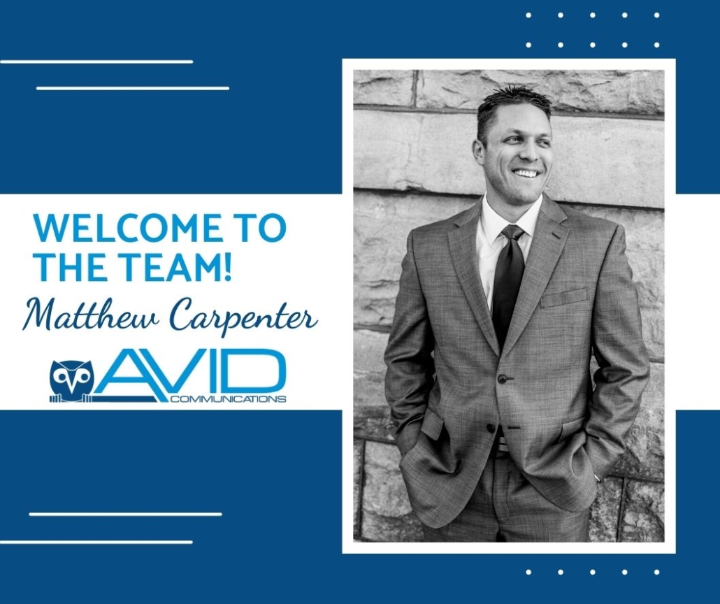 Introducing Matthew Carpenter - Avid Communications